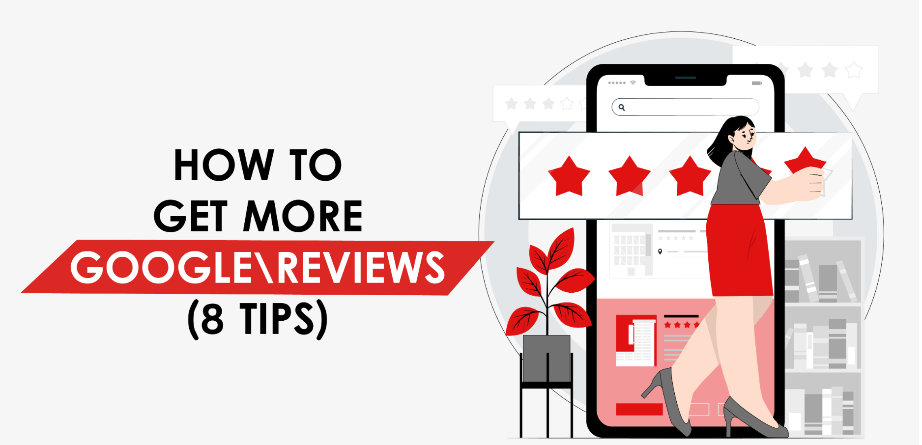 How To Get More Google Reviews (8 Tips) | DWS
