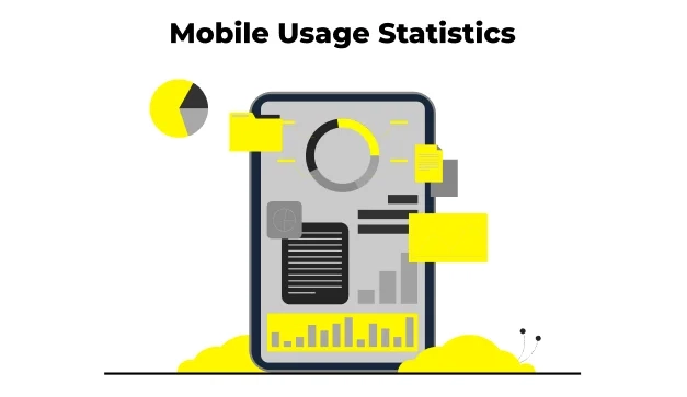Important Mobile Usage Statistics And Facts For 2025